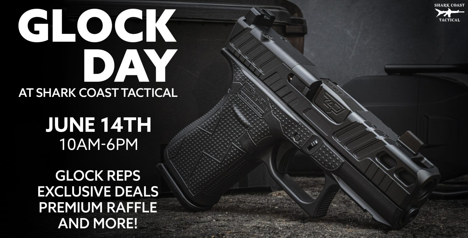 Glock Day - Shark Coast Tactical